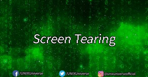 Screen Tearing Linux Universe