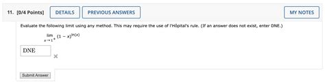 Solved Evaluate The Following Limit Using Any Method This Chegg