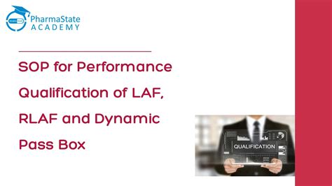 Sop For Performance Qualification Of Laf Rlaf And Dynamic Pass Box
