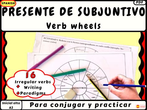 Spanish Present Subjunctive Practice 16 Irregular Verbs Conjugation Wheels And Writing