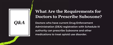 Suboxone Prescribing Requirements And Guidelines