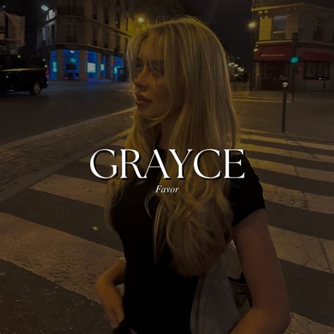 Grayce