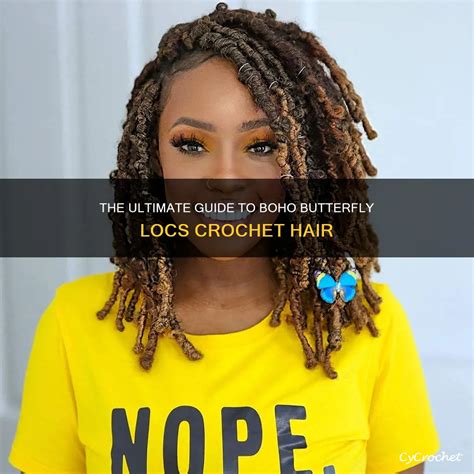 The Ultimate Guide To Boho Butterfly Locs Crochet Hair Cycrochet