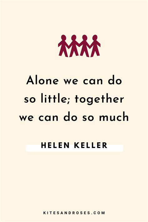 21 Togetherness Quotes That Will Inspire Unity 2023 Kites And Roses