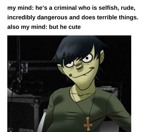 Memes Murdoc My Favorite Murdoc Niccals Moments Cause I Love Him