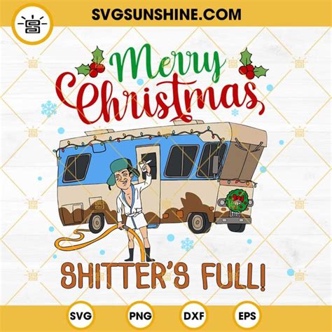 Merry Christmas Shitters Full Svg National Lampoons Christmas