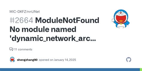 Modulenotfounderror No Module Named Dynamicnetworkarchitectures For Residual Encoder Presets