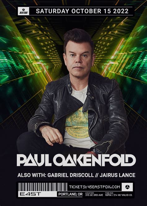 Paul Oakenfold Tickets At 45 East In Portland By 45 East Tixr