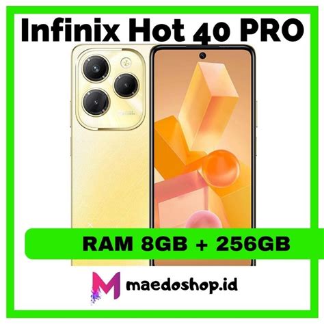 Jual Infinix Hot 40 PRO RAM 8GB 256GB Shopee Indonesia