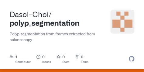 GitHub Dasol Choi Polyp Segmentation Polyp Segmentation From Frames Extracted From Colonoscopy