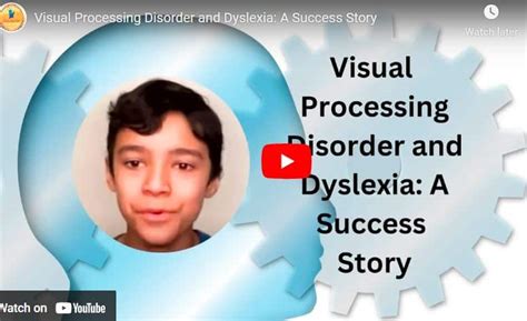 Watch Visual Processing Disorder And Dyslexia Success Story Edublox