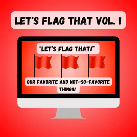 Lets Flag That Vol 1 Teachengagingela