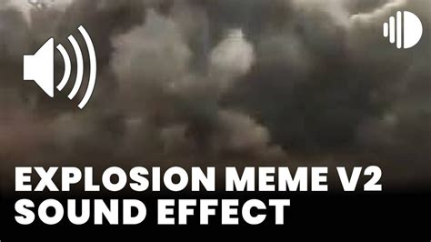Explosion Meme V2 Sound Effect Mp3 Download