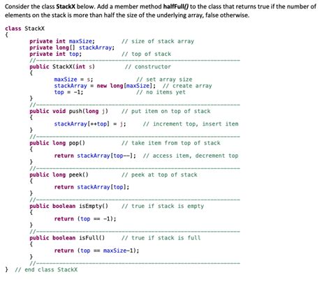 Solved Consider The Class Stackx Below Add A Member Method