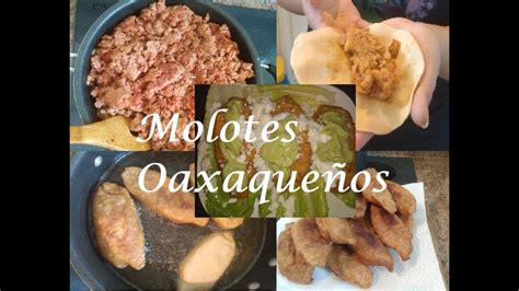 Como Hacer Molotes OaxaqueÑos Nueva Receta Cocina Conmigo Receta