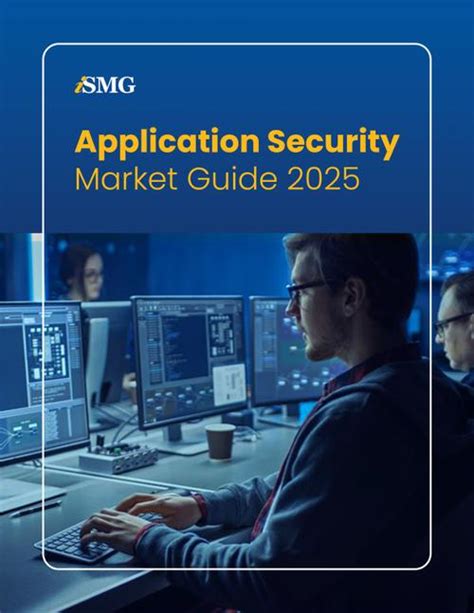 Application Security Market Guide 2025 Trends Technologies And Top