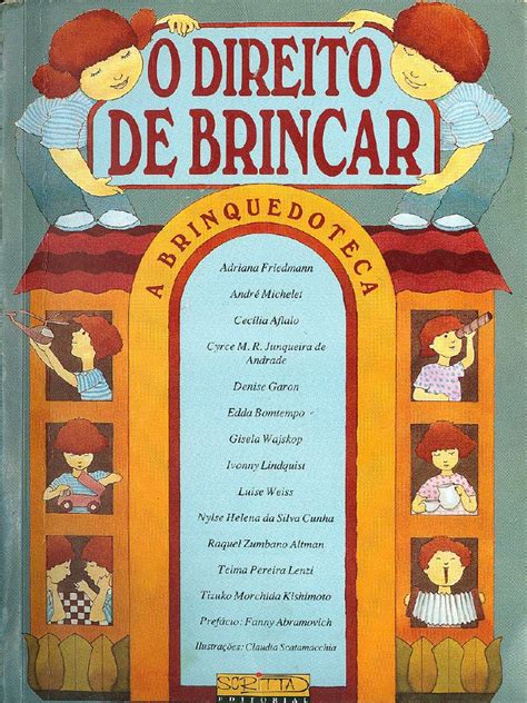 A Evolução Do Brincar Adriana Friedmann Pdf