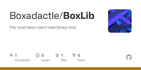 Github Boxadactleboxlib The Most Basic Client Side Library Mod