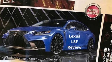 2019 Lexus Lsf Review Youtube