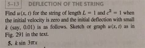 solved 5 13 deflection of the string find u x t for the