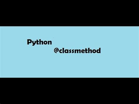 Python Class Method In Details Python Tutorials For Beginners Hindi Python Pythontutorial