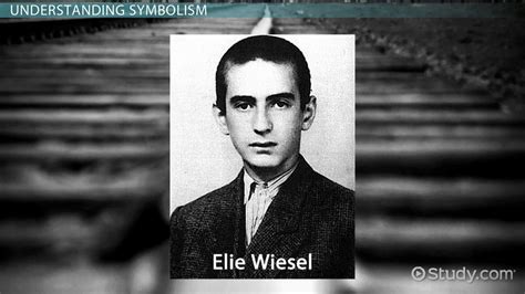 Night By Elie Wiesel Symbols And Examples Lesson