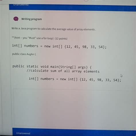 Solved Unanswered Writing Program Write A Java Program Chegg