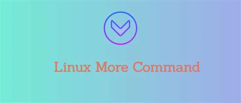 linux more command explained [with examples]