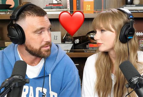 Taylor Swift Fans React To Adorable New Heights Podcast With Travis