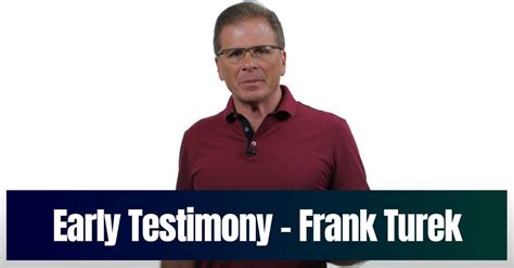 Frank Turek August 31 2018 Early Testimony