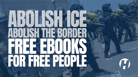 Free Ebooks Abolish Ice Abolish The Border