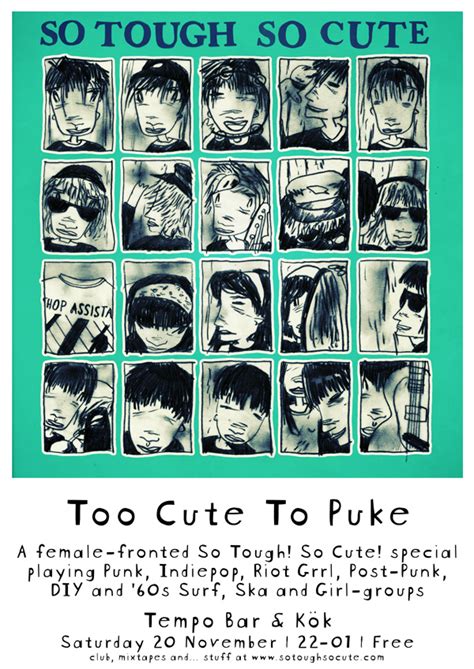 Saturday 20th Nov Too Cute To Puke 01 A Female Fronted So Tough So