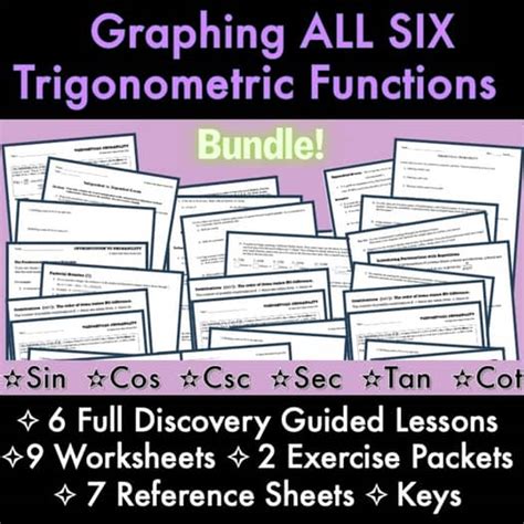 Bundle Graph All 6 Trigonometric Functions Lessons Worksheets Packets Keys