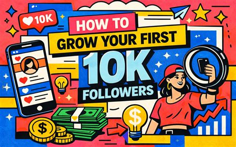 How To Grow Your First 10k Followers Complete Creator Growth Guide