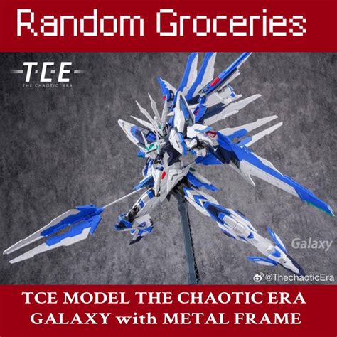 Reservation 2023 Tce Model The Chaotic Era Galaxy With Metal Part