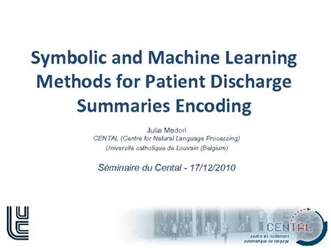 Symbolic And Machine Learning Methods For Patient Discharge