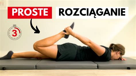Rozciąganie Biodra 3 Proste Ćwiczenia Youtube