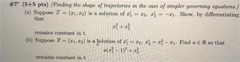 Solved 55pts Finding The Shape Of Trajectories In The