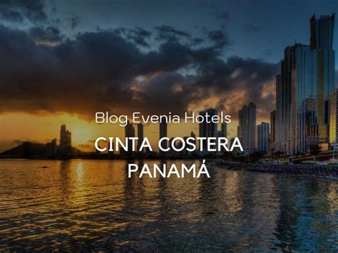 Cinta Costera De Panamá Tu Guía Para Disfrutarla