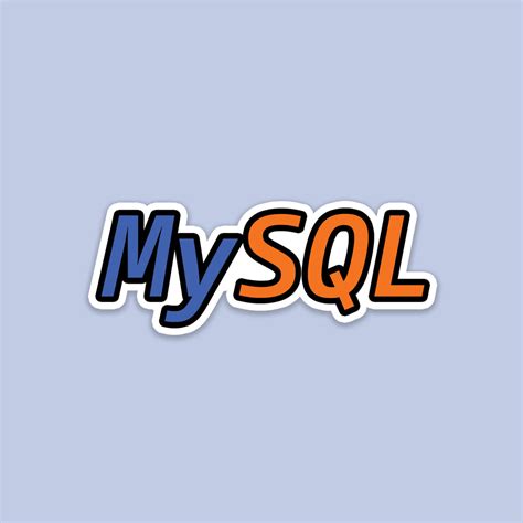 My Sql Sticker Fantastick