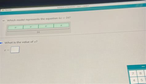 Solved Solutions Of Equations — Quiz — Level F 1 Ready Which Model Represents The Equation 4x