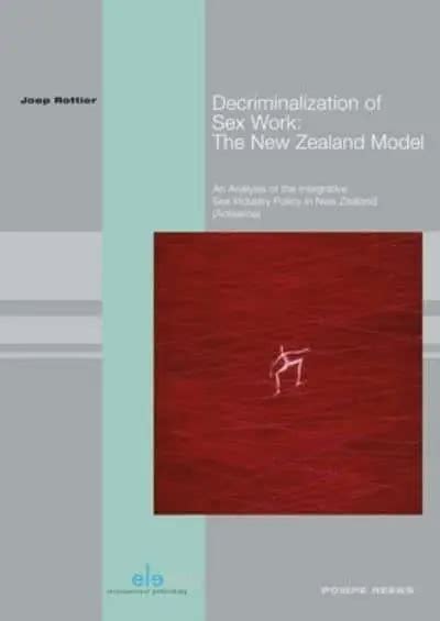 Decriminalization Of Sex Work Joep Rottier 9789462368842 Blackwells