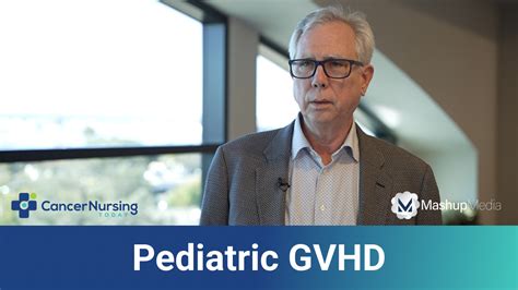 Gvhd Expert Discusses Unique Considerations In Pediatric Patients