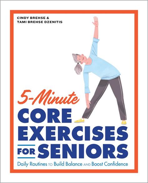 Exercises For Seniors 5 Minute Core Exercises For Seniors Daily