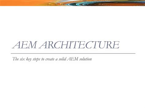 pdf the six key steps to aem architecture dokumen tips