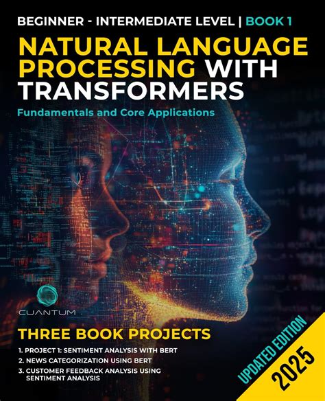 Natural Language Processing With Transformers Fundamentals And Core
