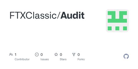github ftxclassic audit