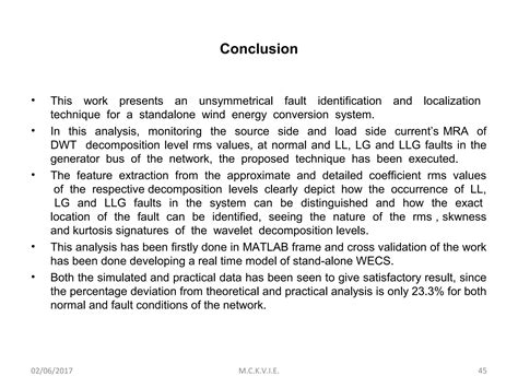 Fault Identification In A Stand Alone Wind Energy Conversion System Using Mra Of Dwt Skewness