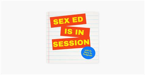 sex Ed Is In Session Real Talk About Lifes Tough Topics On Apple Podcasts sex Ed Is In Session Real Talk About Lifes Tough Topics On Apple Podcasts