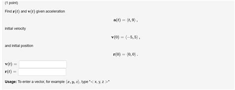 Solved Find R T And V T Given Acceleration A T T Chegg